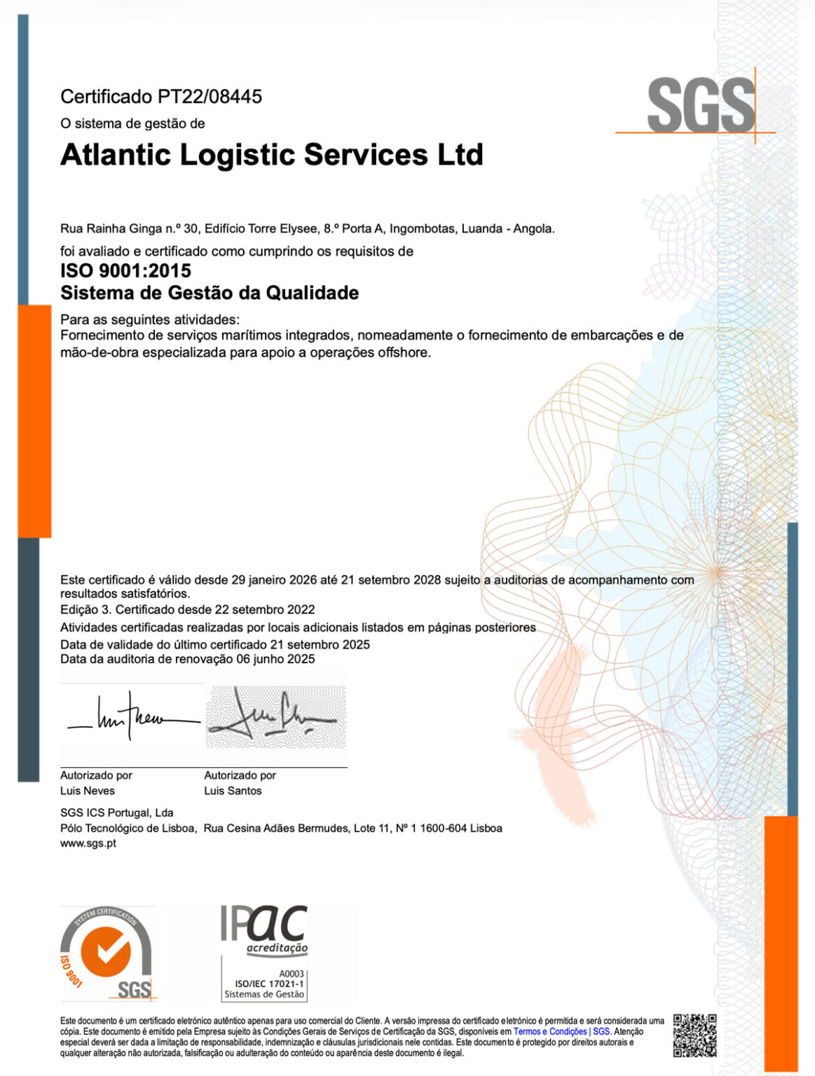 Certificação pela ANPG e norma ISO 9001 SGS | Atlantic LS
